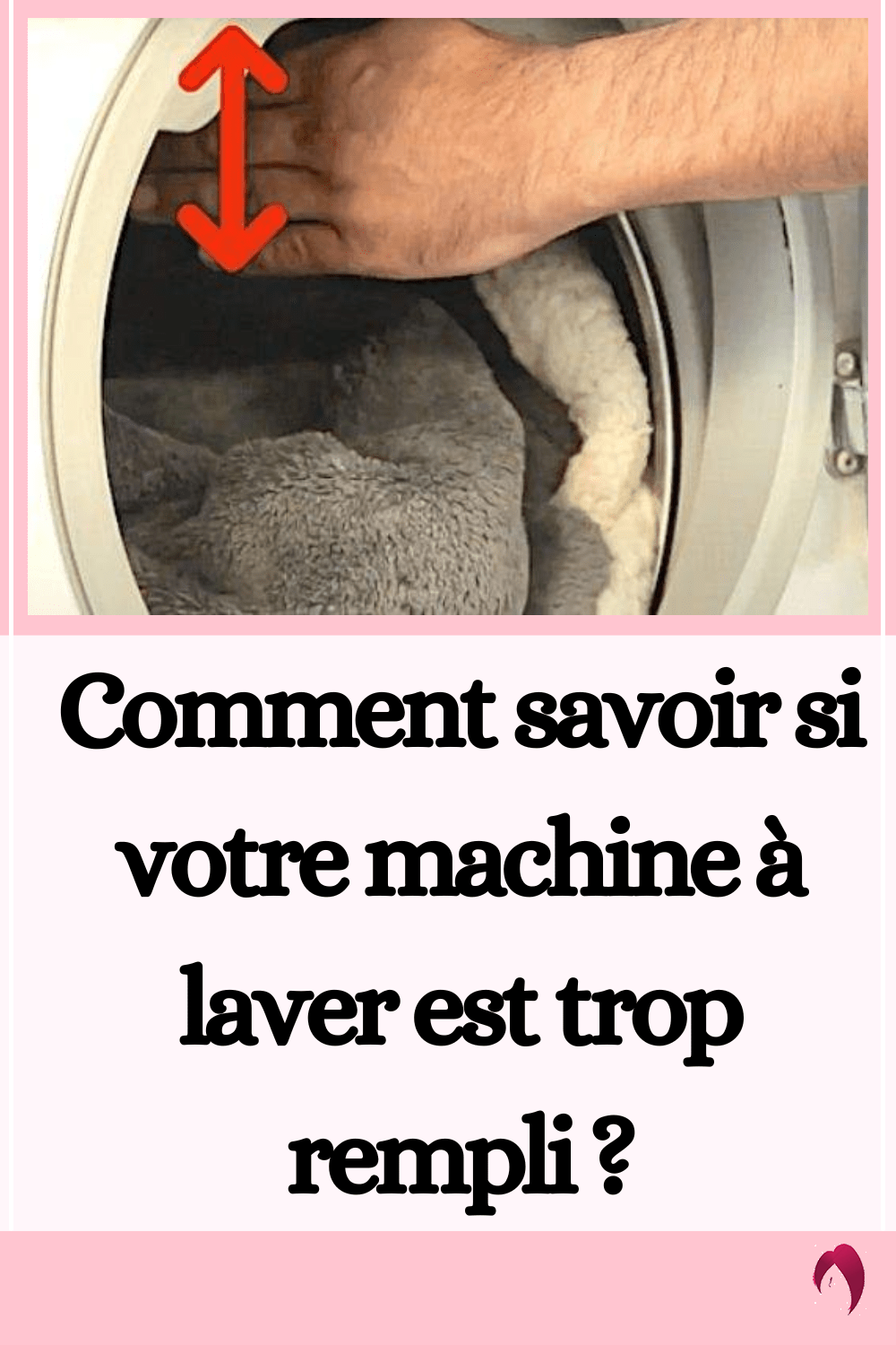 Comment savoir si votre machine à laver est trop rempli