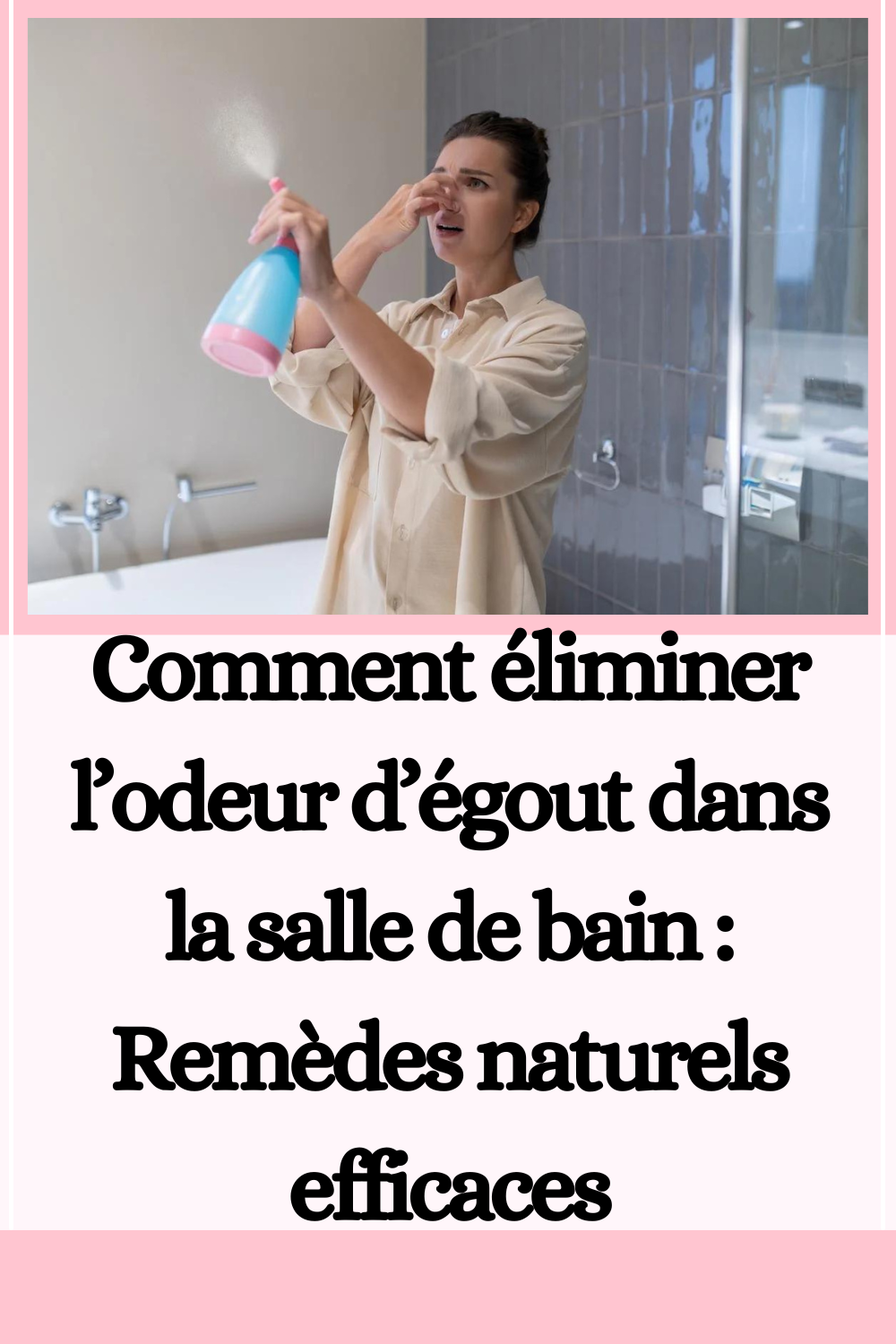 Odeur Salle De Bain
